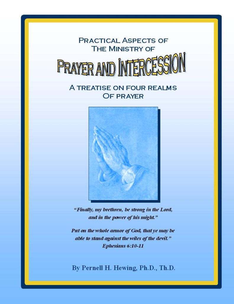 Practical Aspects of Ministry of Prayer and Intercession A Treatise on ...